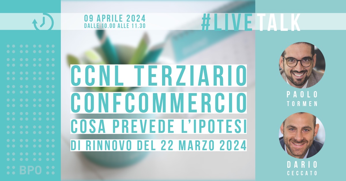 CCNL TERZIARIO CONFCOMMERCIO. Cosa prevede l’ipotesi di rinnovo del 22 ...